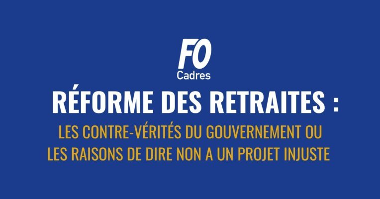 FO Cadres : Réforme des retraites - Force Ouvrière